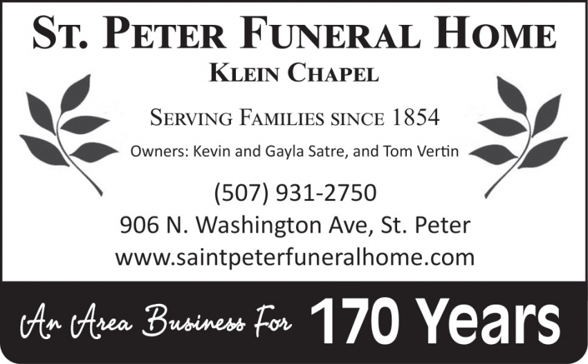 An Area Business for 170 Years, St. Peter Funeral Home - Klein Chapel ...