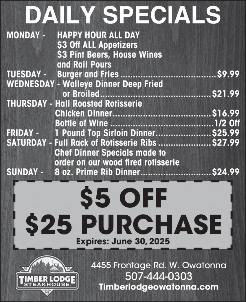 Daily Specials, Timber Lodge Steakhouse, Owatonna, MN