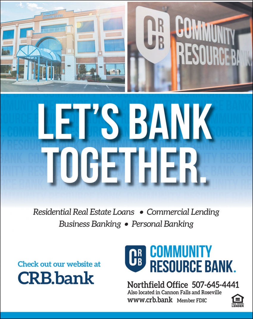 Let's Bank Together, Community Resource Bank, Northfield, MN